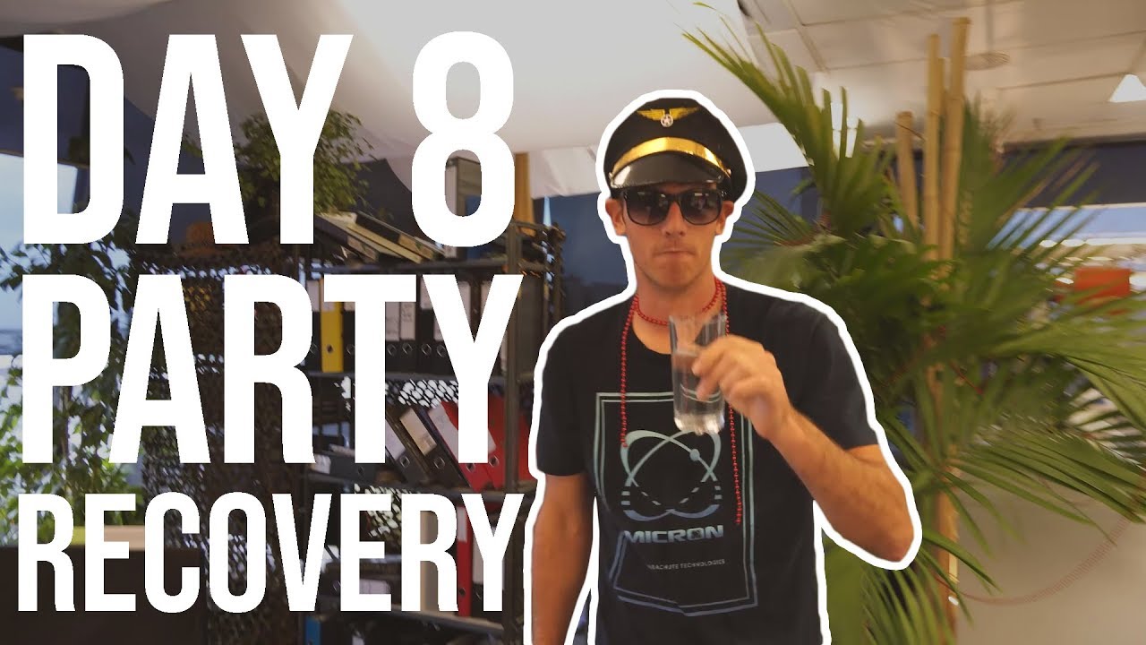Day 8 | Party Recovery - YouTube