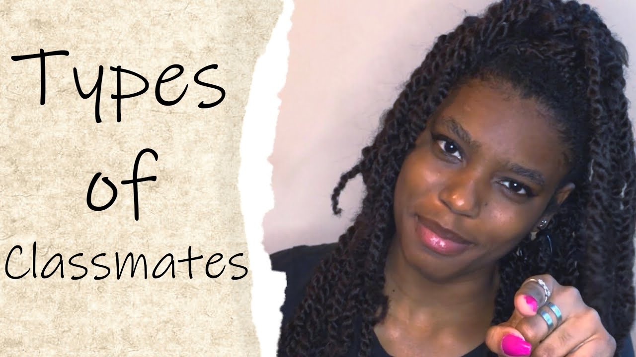 Types of Classmates | TahrifaTheDreamer - YouTube