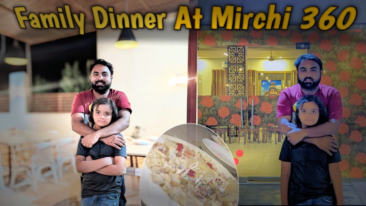 Family Dinner At Mirchi 360#vlog #1k #bilalshaikhvlogs - YouTube