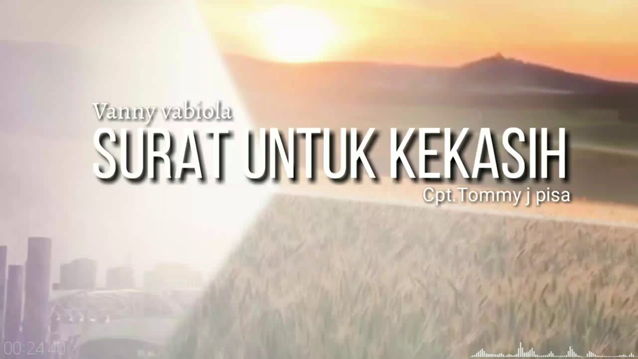 Surat untuk kekasih vanny vabiola tommy j pisa - YouTube