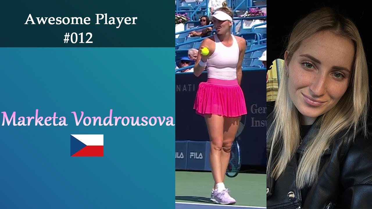Awesome Player #012 * Marketa Vondrousova * Women's Tennis ...