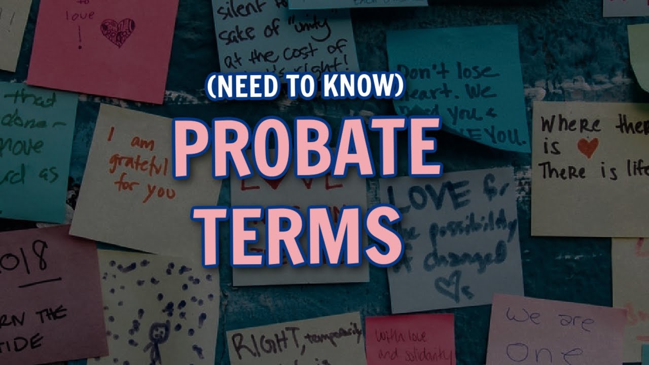 Probate Terms - YouTube