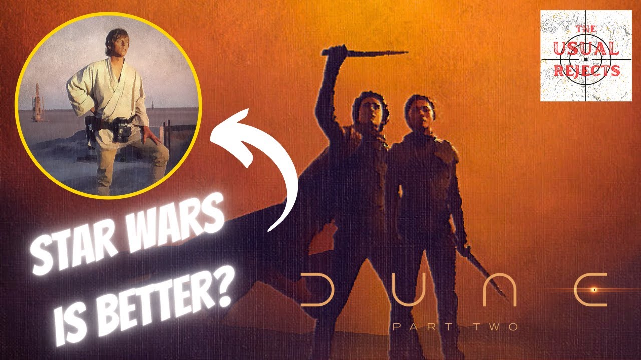 Is DUNE: PART 2 an Overrated Film? Will is Fail? | The Usual Rejects ...