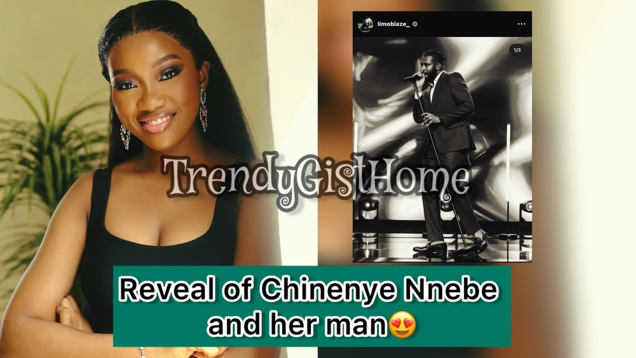 Wow the Boyfriend of Chinenye Nnebe finally revealed 🤩 - YouTube
