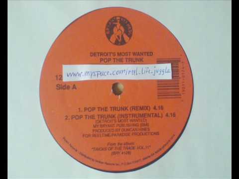 Detroit's Most Wanted - Pop The Trunk (Remix) (1992, Bryant Records ...