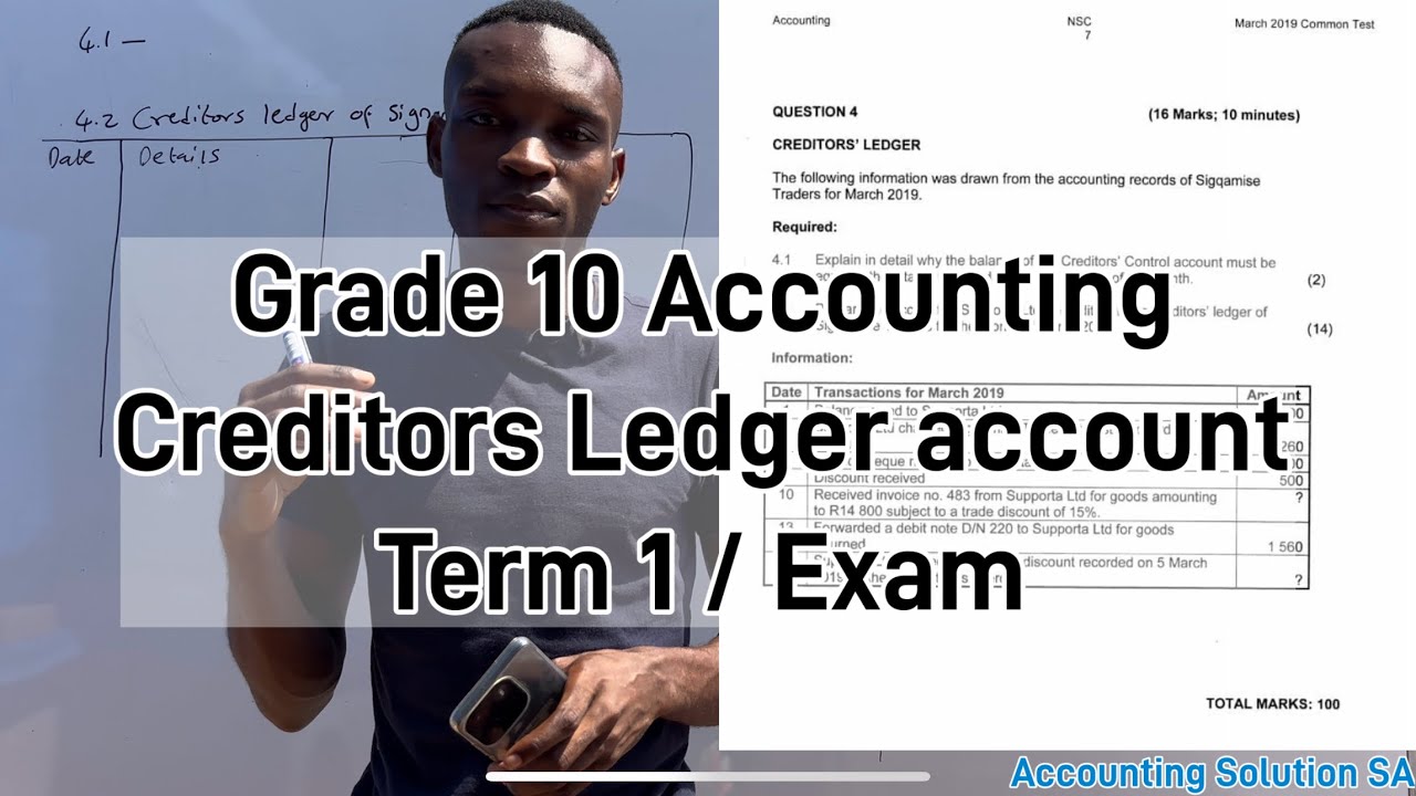 Grade 10 Accounting | Creditors Ledger Accounts | Term 2 - YouTube