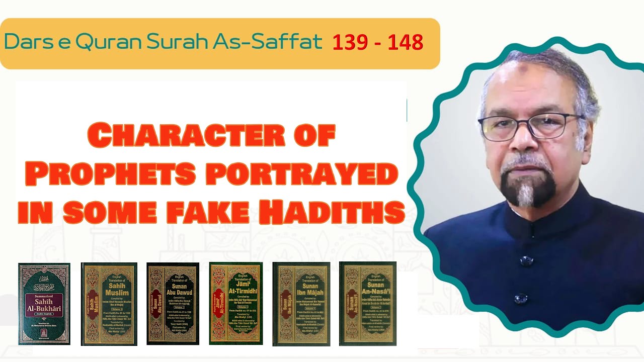 Character of Prophets portrayed in some fake Hadiths - Allama Syed ...