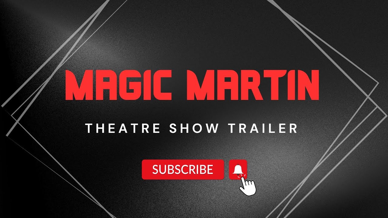 Magic Martin Theatre Promo - YouTube
