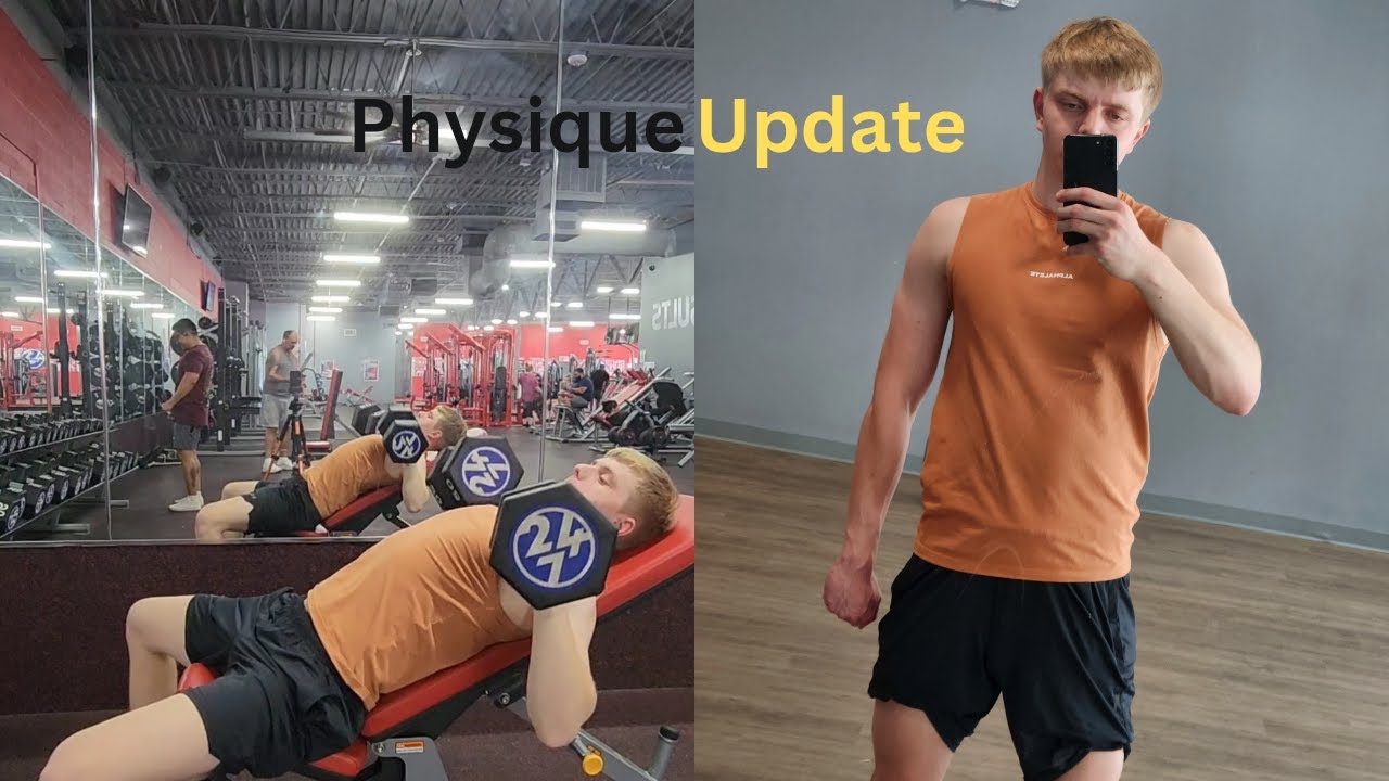 Physique Update - YouTube