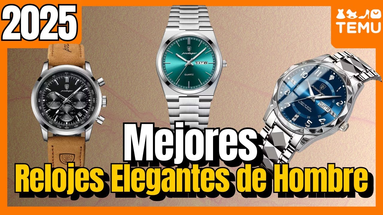 🔥 Los 7 mejores RELOJES ELEGANTES DE HOMBRE de Temu [2025] Calidad ...