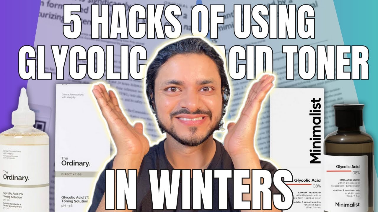 5 Genius Hacks to Use Glycolic Acid Toner in Your Daily & Weekly ...