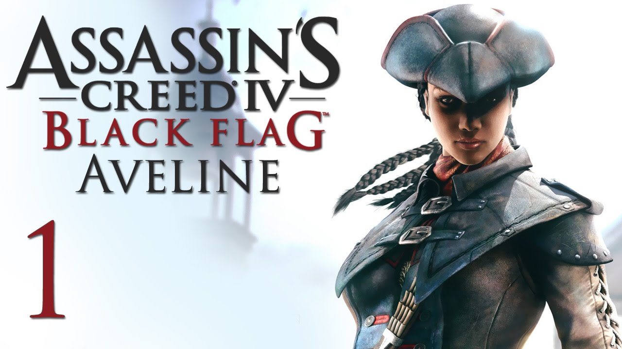 Assassin's Creed 4 DLC: Aveline - Прохождение на русском [#1] | PC ...