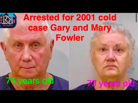 Cold case arrested 74 year old Gary and 73 year old wife Mary Fowler ...