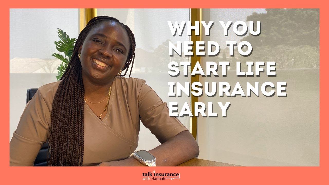 Why You Need to Start Life Insurance Early | Episode 17 - YouTube
