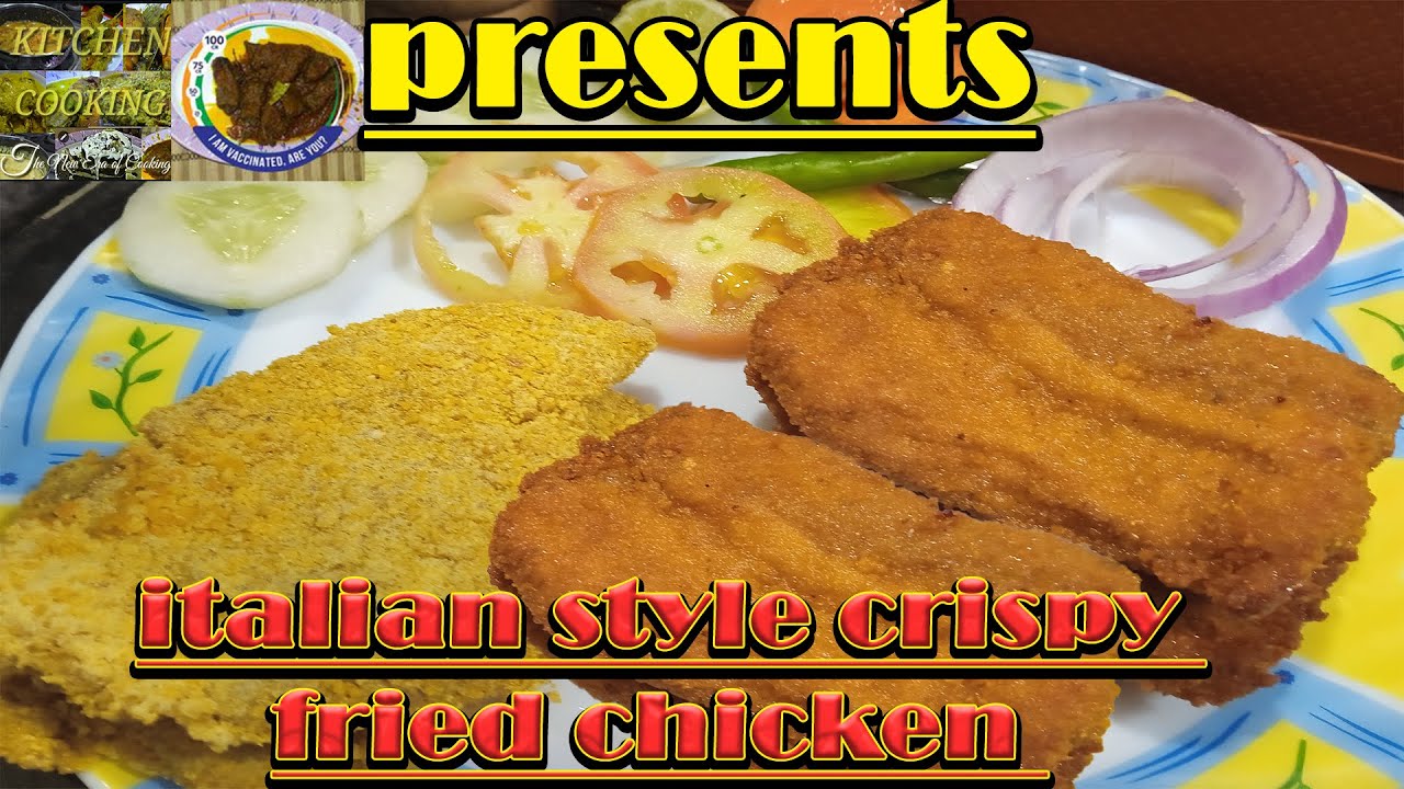 Italian Style Crispy Fried Chicken || Fried Chicken (Italian) Recipe ...