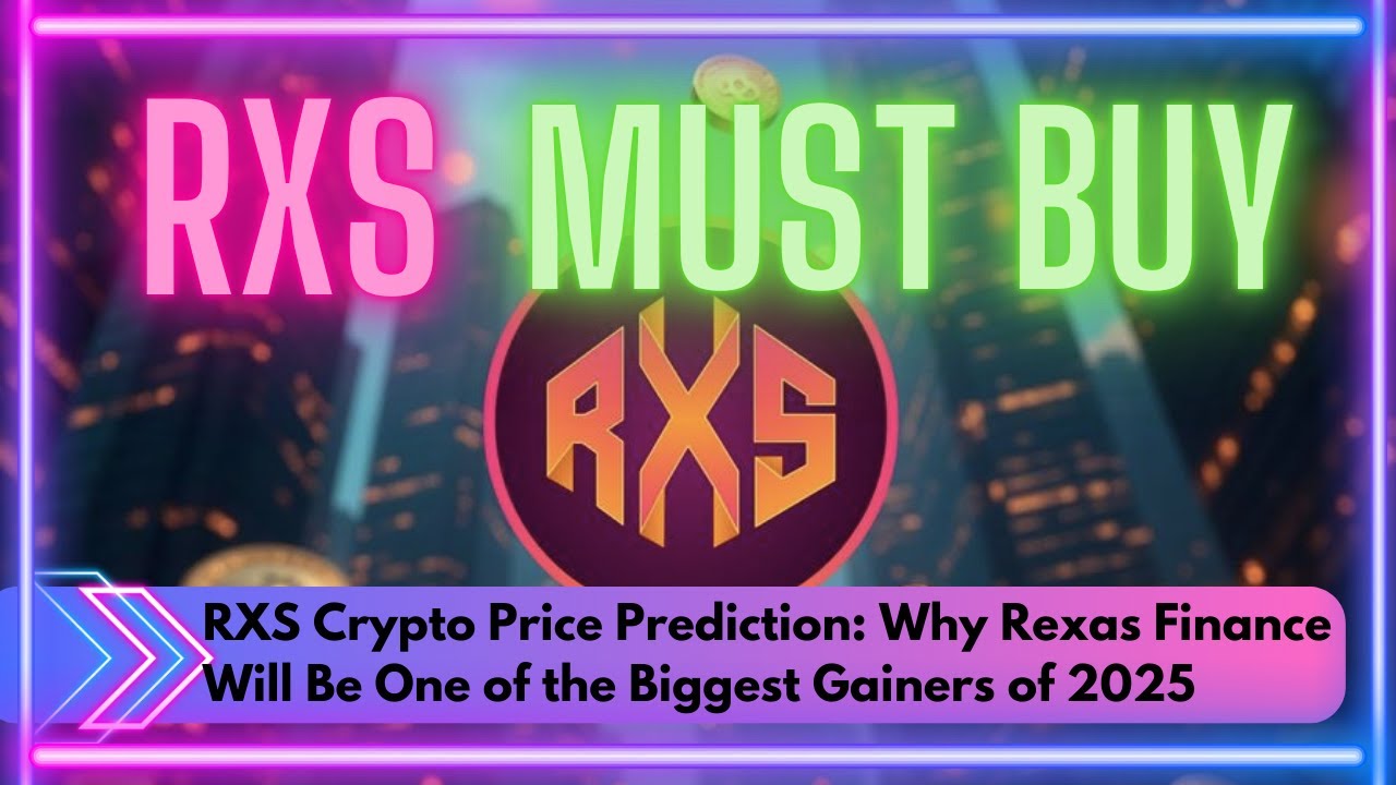 RXS Crypto Price Prediction: Why Rexas Finance Will Be One of the ...