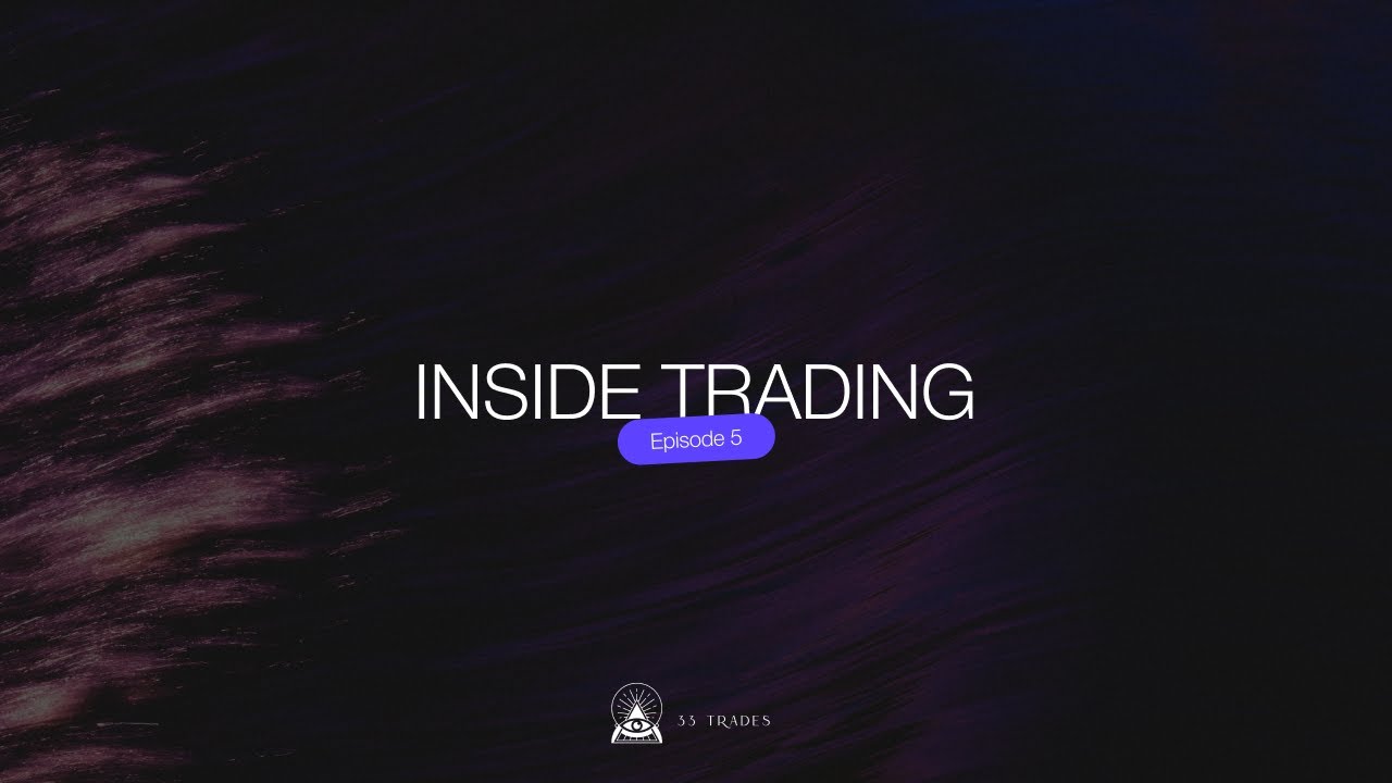 Inside Trading ( 5 Episode ) - YouTube