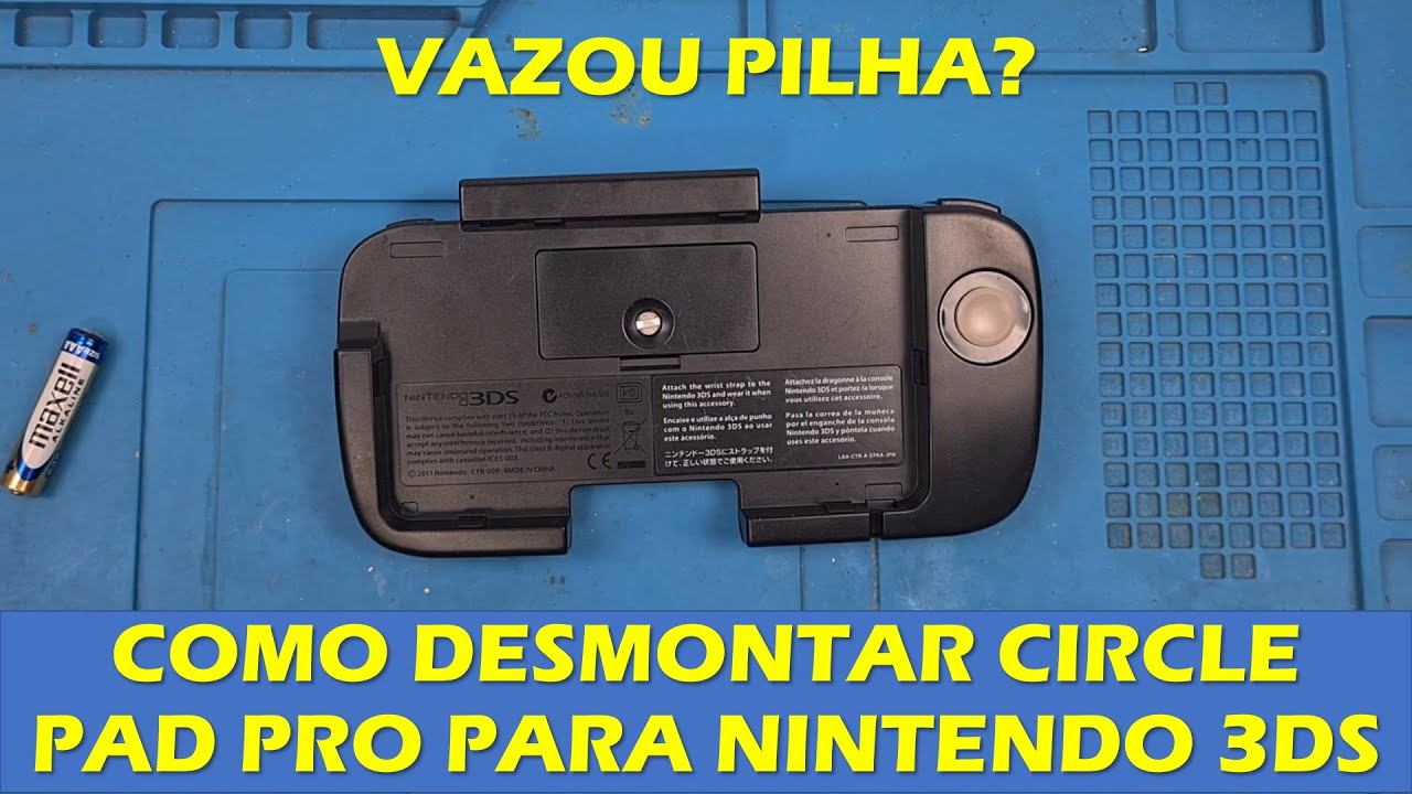 COMO DESMONTAR CIRCLE PAD PRO DO NINTENDO 3DS OLD? VAZOU PILHA, COMO ...