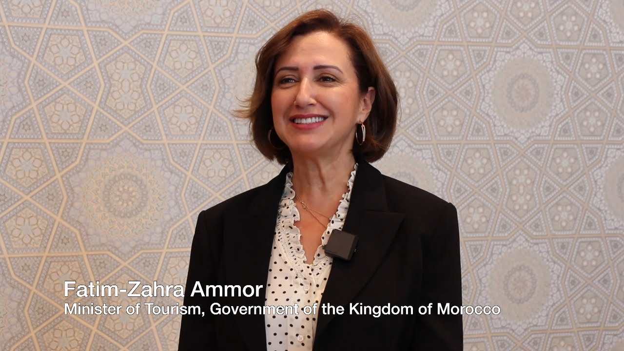 Morroco working with UN Tourism / UNWTO since 1975 - Fatim Zahra Ammor ...