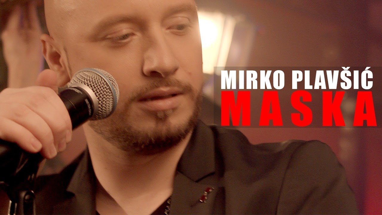 Mirko Plavsic - 2022 - Maska - (Official Cover) - YouTube
