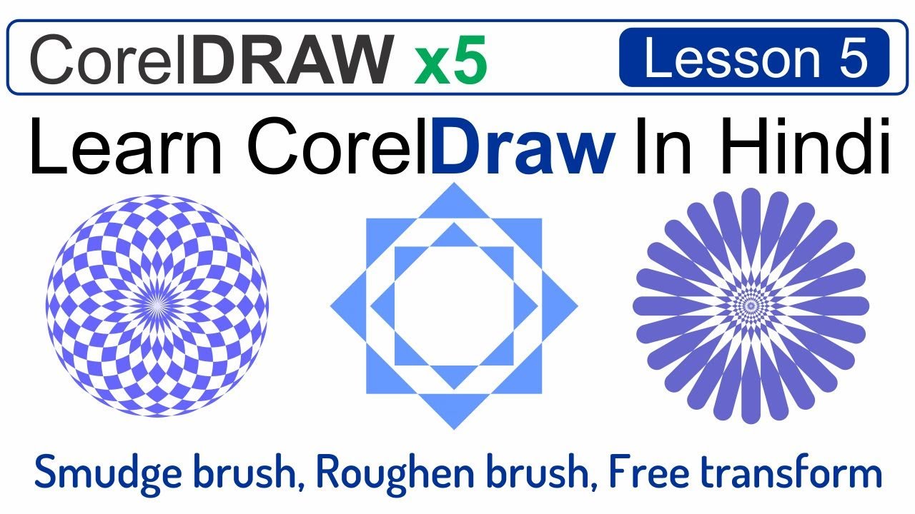 How to use Smudge Brush Roughen Brush Free transform in CorelDraw ...