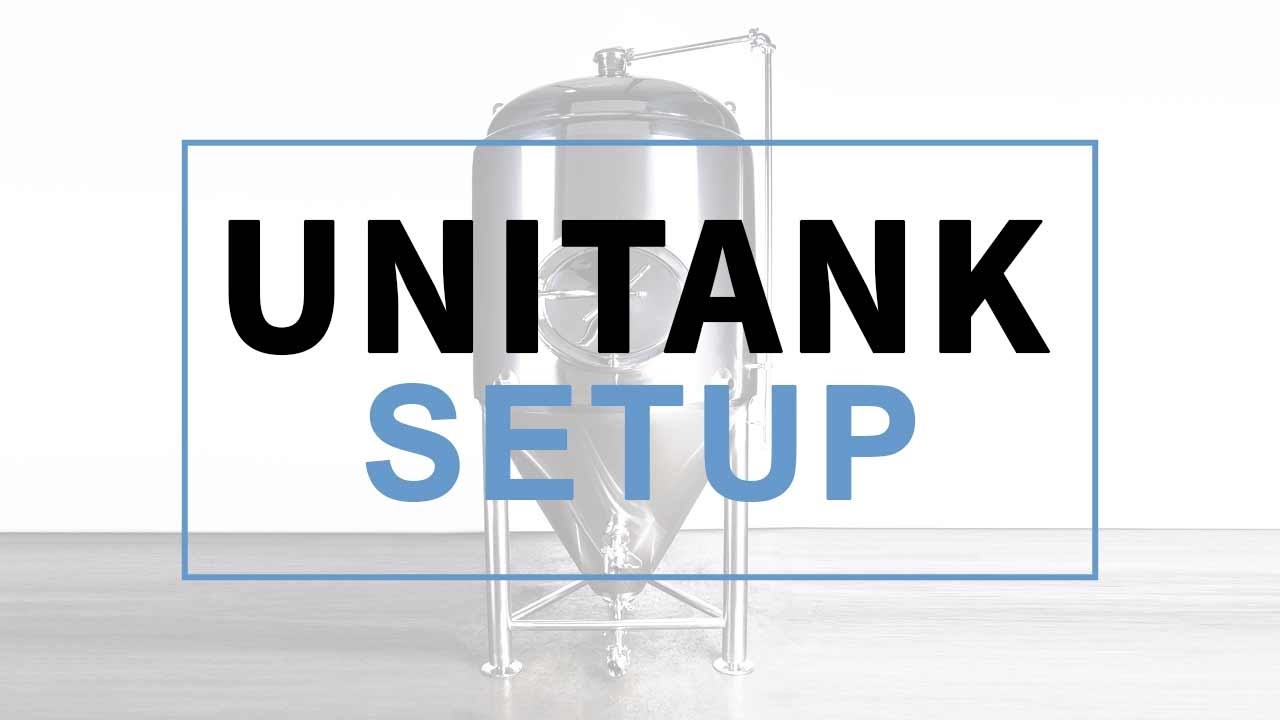 How to Set Up Your Unitank - Stout Tanks and Kettles - YouTube