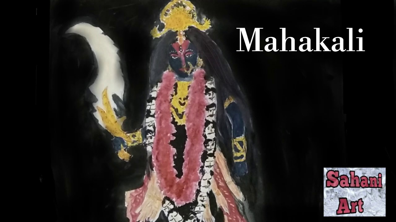 Mahakali - drawing - Pooja sharma as Mahakali - the Sahani arts - YouTube