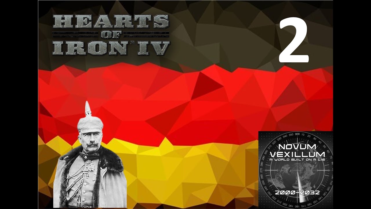 Hoi4 Novum Vexillum Global Conflict|il ritorno del Kaiser| Germany ...