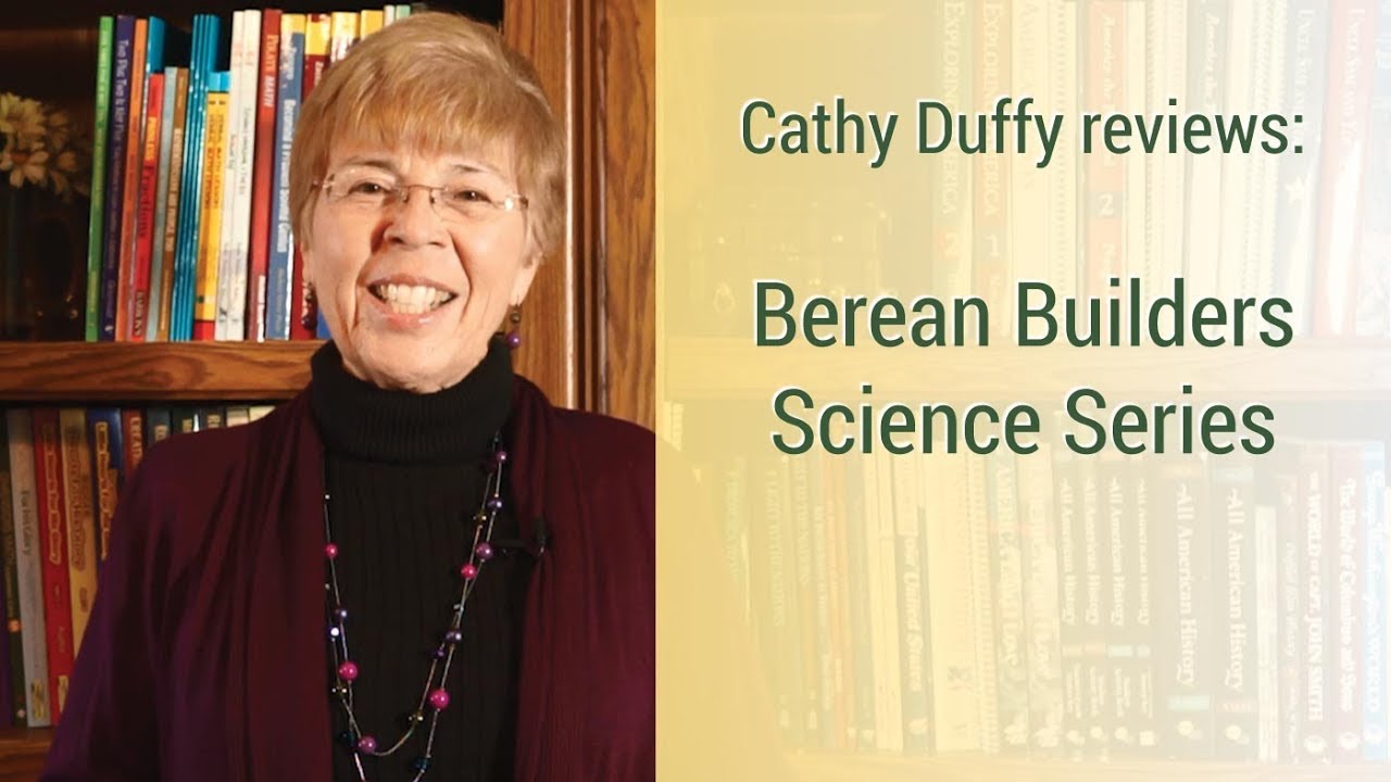 Berean Builder Science Series Review by Cathy Duffy - YouTube