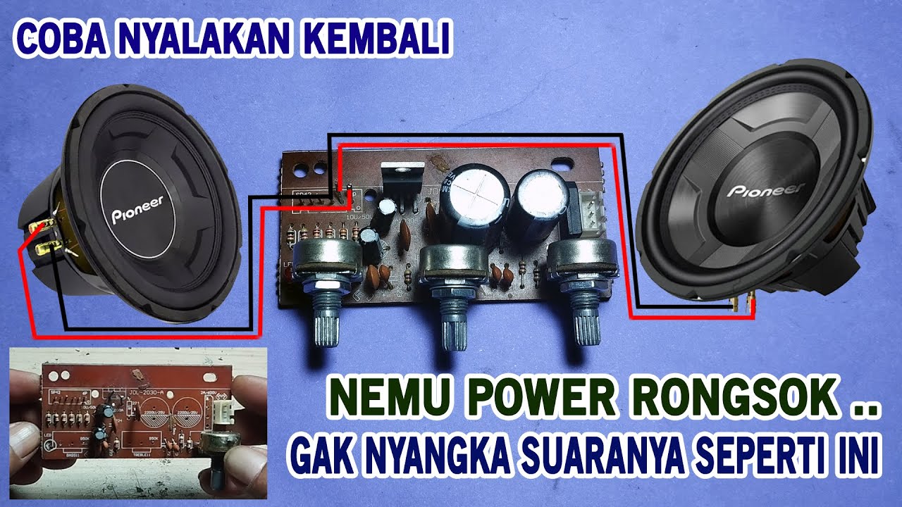 Hidupkan Kembali Power Amplifier Ic Tda 2030 - Restorasi - YouTube