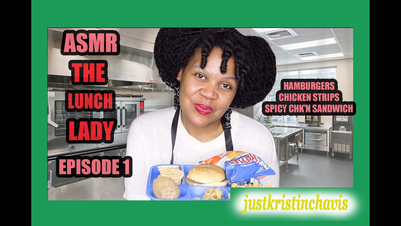 ASMR The Lunch Lady | EPISODE 1 | Relaxing Videos | Anxiety & Insomnia ...
