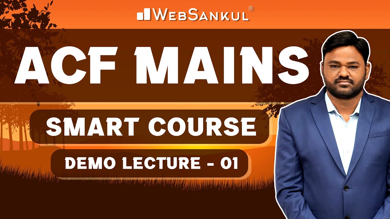 Environment & Forestry | ACF Mains | Demo Lecture 01 | WebSankul - YouTube