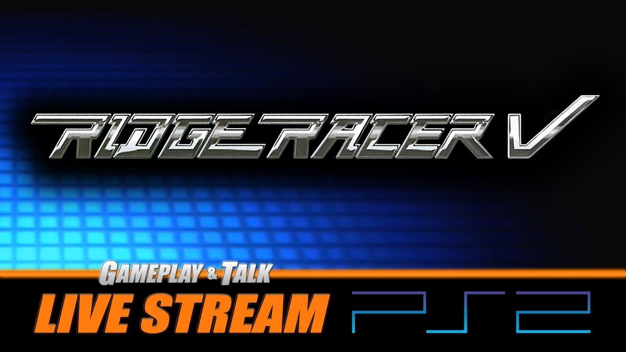 Ridge Racer V (PlayStation 2 / PS2) | Gameplay and Talk Live Stream ...