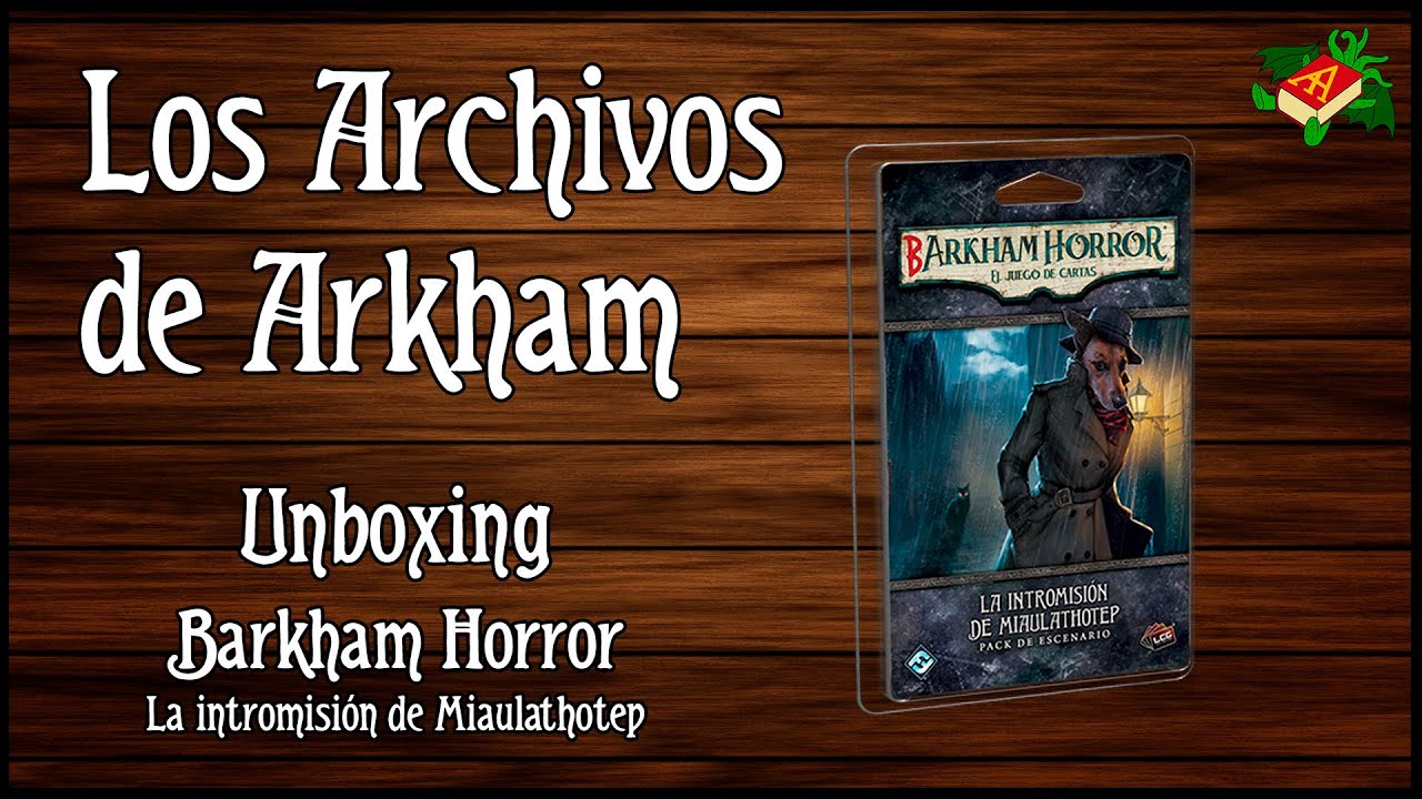 Arkham Horror LCG: Barkham Horror: La intromisión de Miaulathotep - YouTube