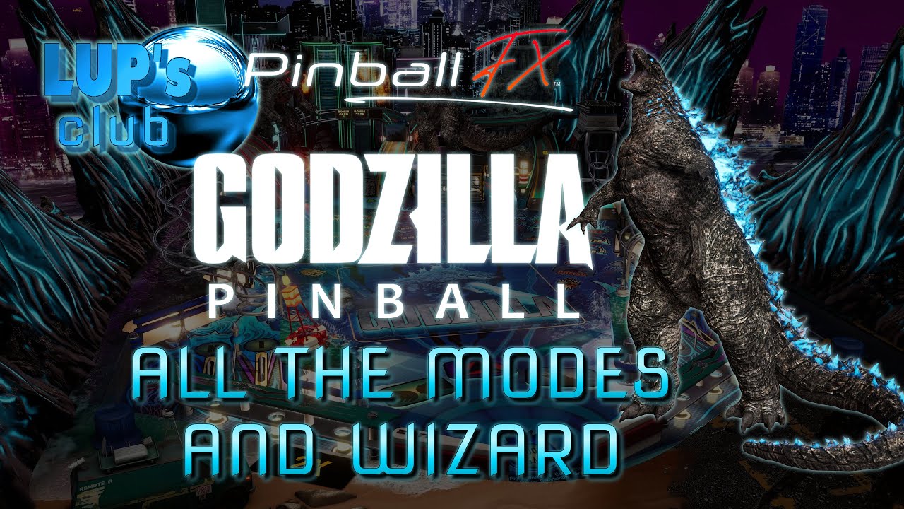Pinball FX [4K] Legendary Pinball: Godzilla Pinball All the modes ...
