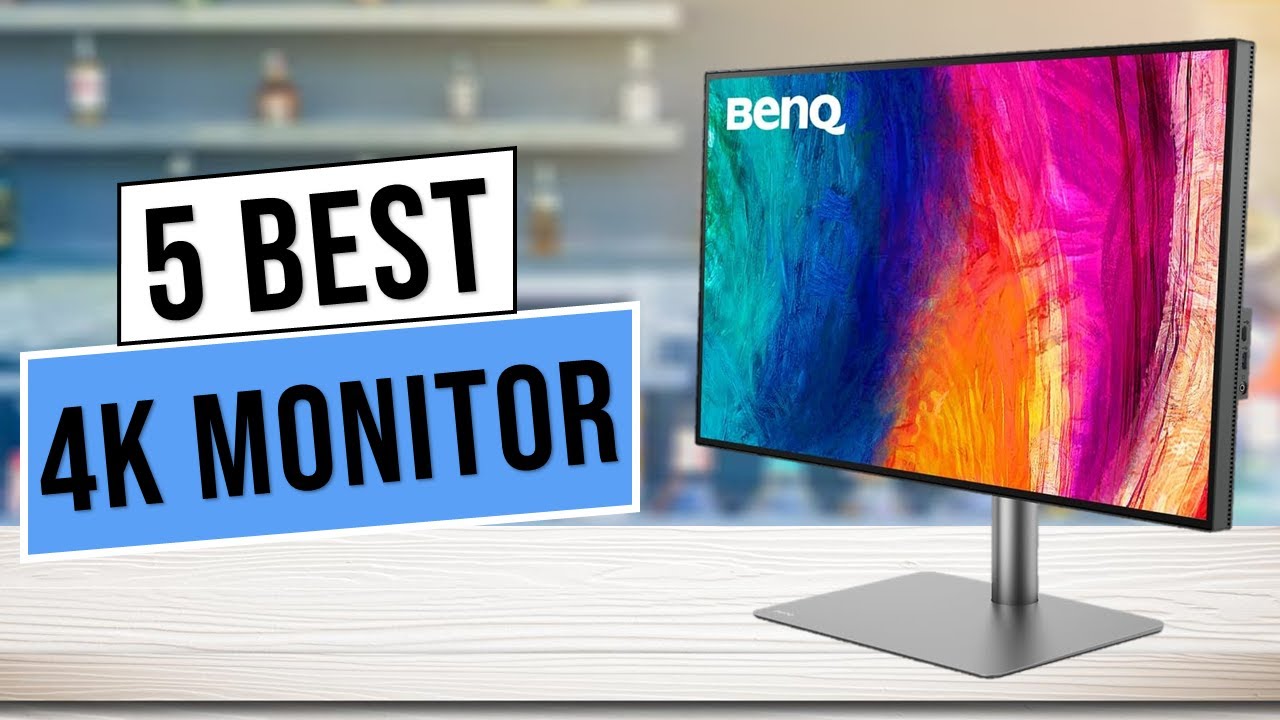 Best 4K Monitors of 2024 | 4K Gaming Monitor (Top 5 Picks) - YouTube