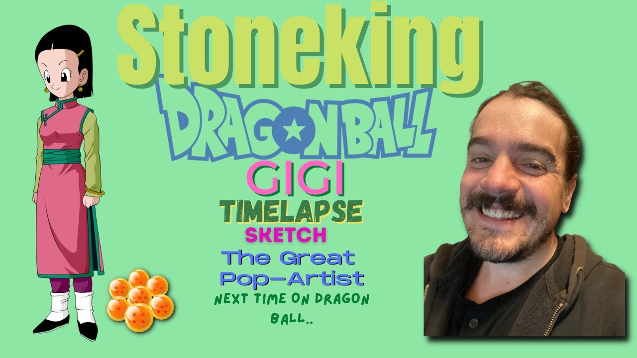 Dragon Ball Z Gigi Timelapse Drawing Sketch Stoneking Next Time On ...