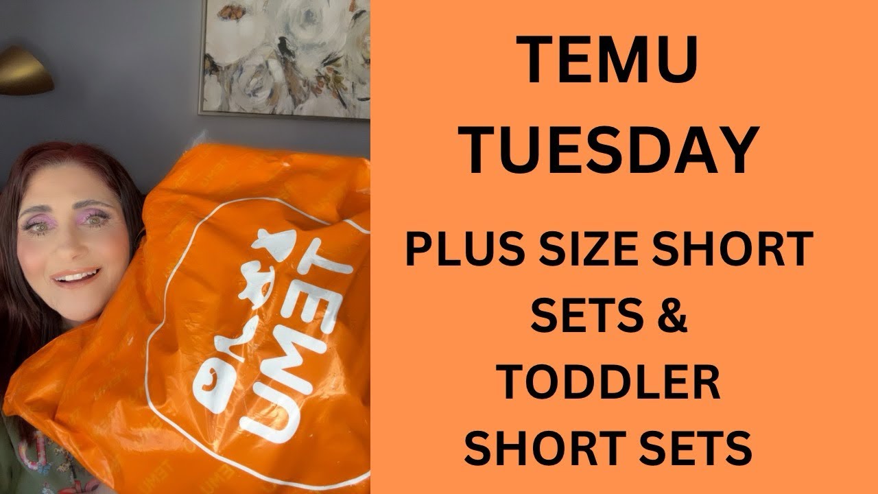 TEMU TUESDAY- PLUS SIZE SHORT SETS & TODDLER SHORT SETS - YouTube