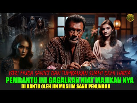 KISAH NYATA!! PEMBANTU DI JAGA JIN MUSLIM! GAGALKAN TUMBAL PESUGIHAN MAJIKAN NYA