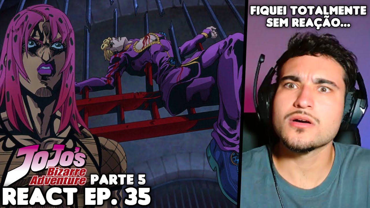 A MORTE DE NARANCIA 😭 EU TO EM CHOQUE! React JoJo's Bizarre Adventure ...