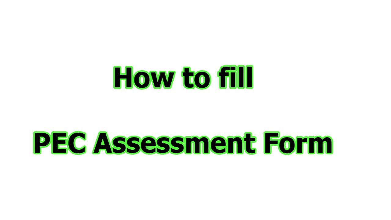 PEC Assessment Form - YouTube