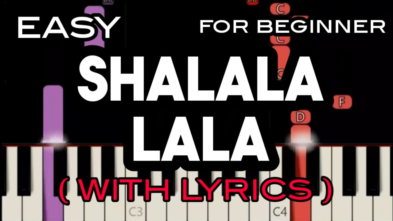 SHALALA LALA ( LYRICS ) - VENGABOYS | SLOW & EASY PIANO - YouTube