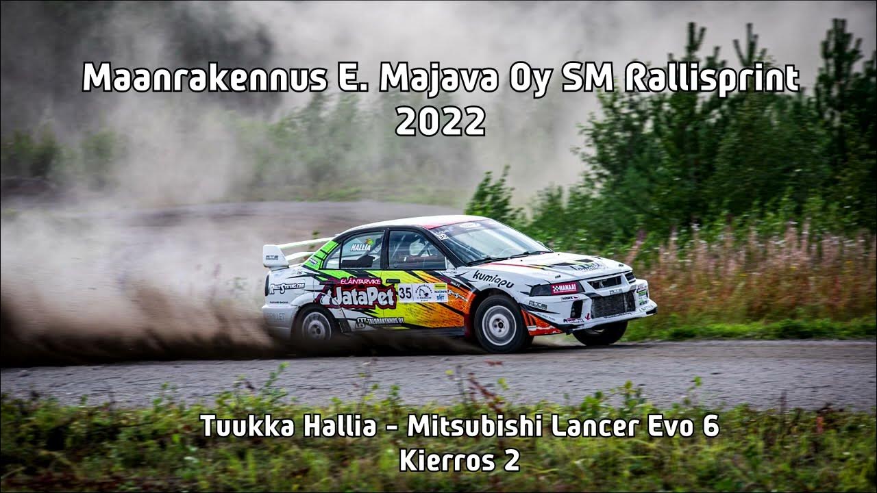 Maanrakennus E. Majava Oy SM Rallisprint 2022 - Tuukka Hallia / Kierros 2 - YouTube