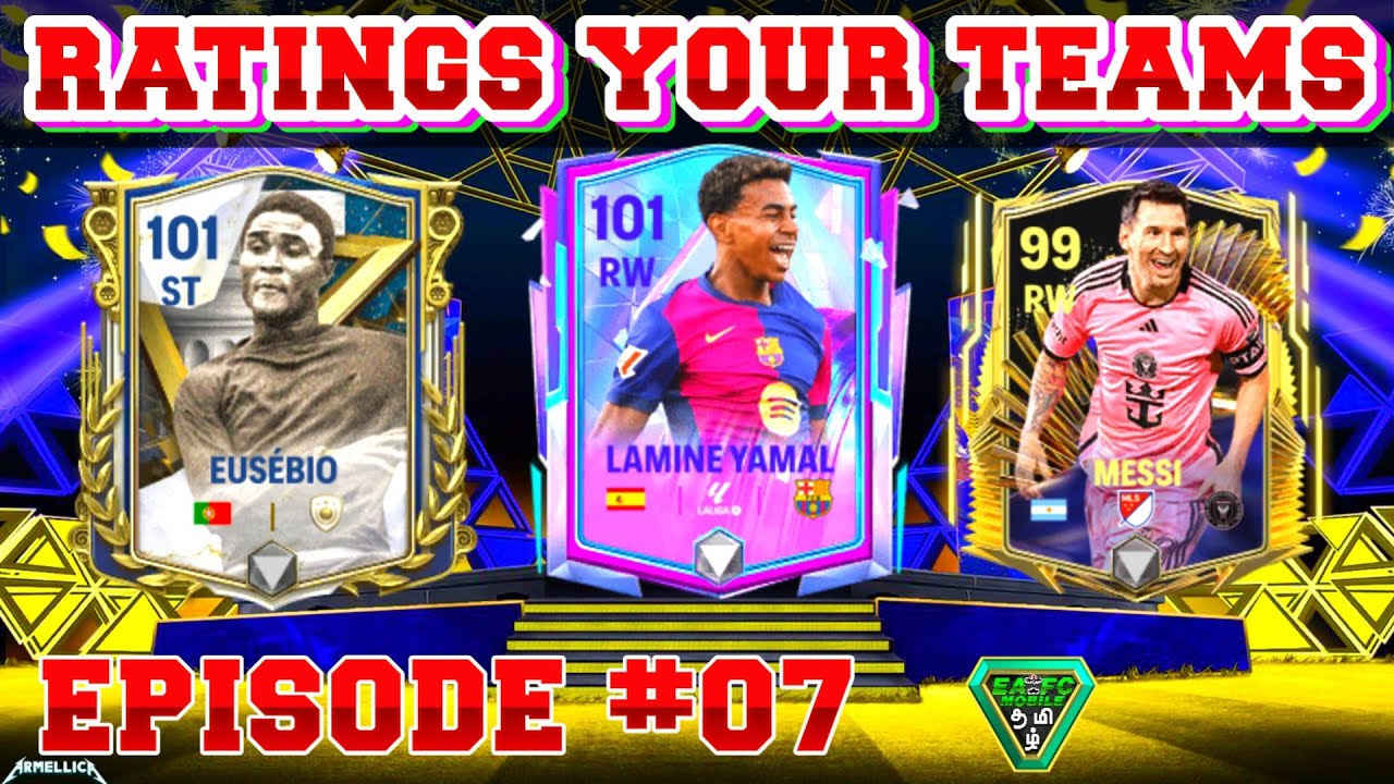 EP-07 RATING YOUR TEAMS FC MOBILE || FC MOBILE TEAM REVIEW ...