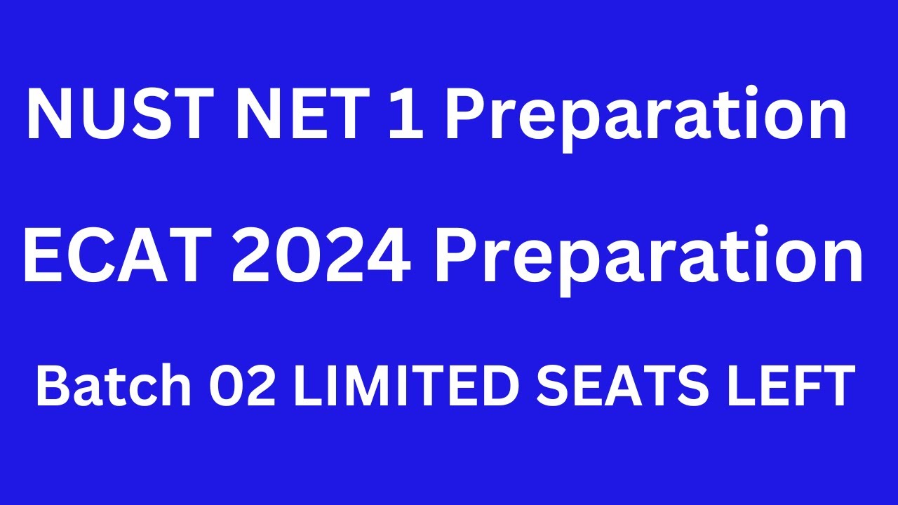 NUST NET Test Online Preparation Batch I NUST NET Online Classes I ECAT ...
