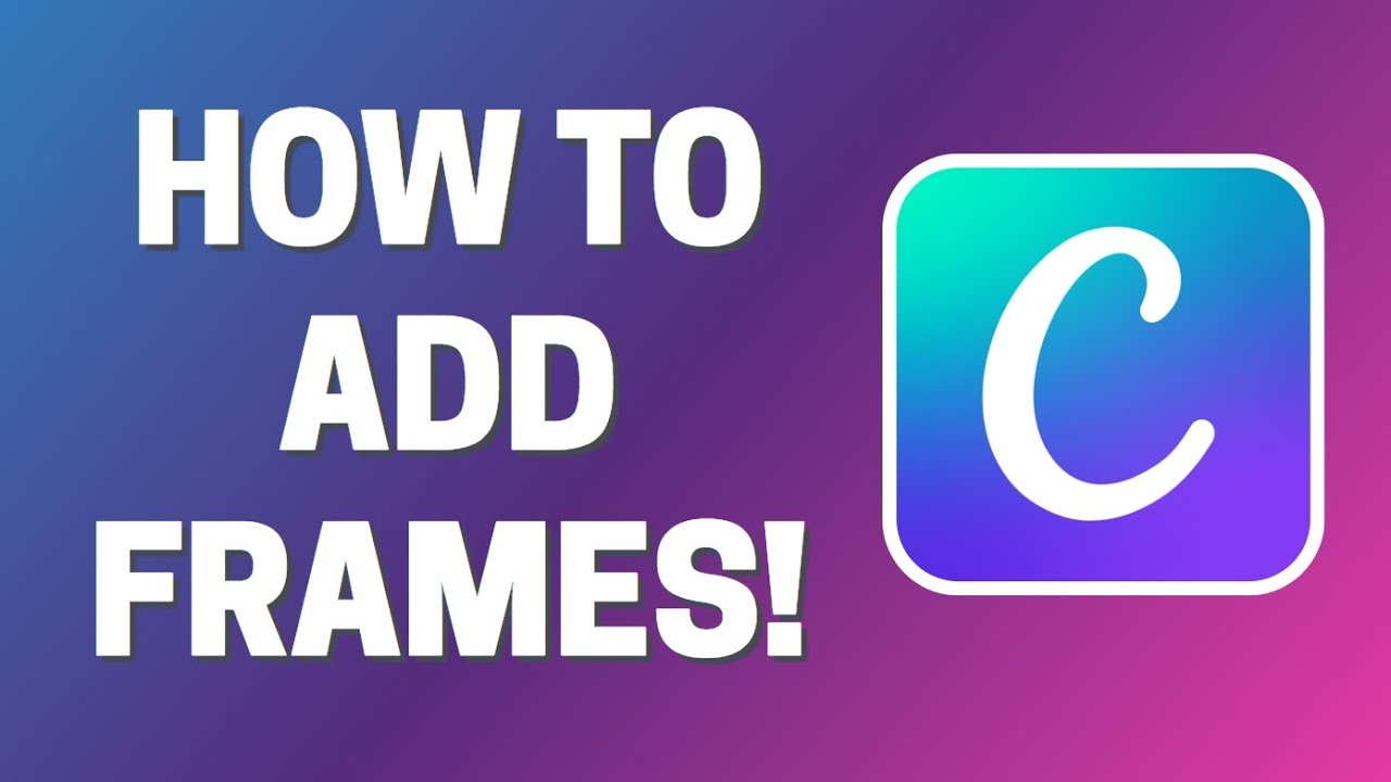 How To ADD Frames Around Text In Canva YouTube how-to-add-frames-around-text-in-canva-youtube
