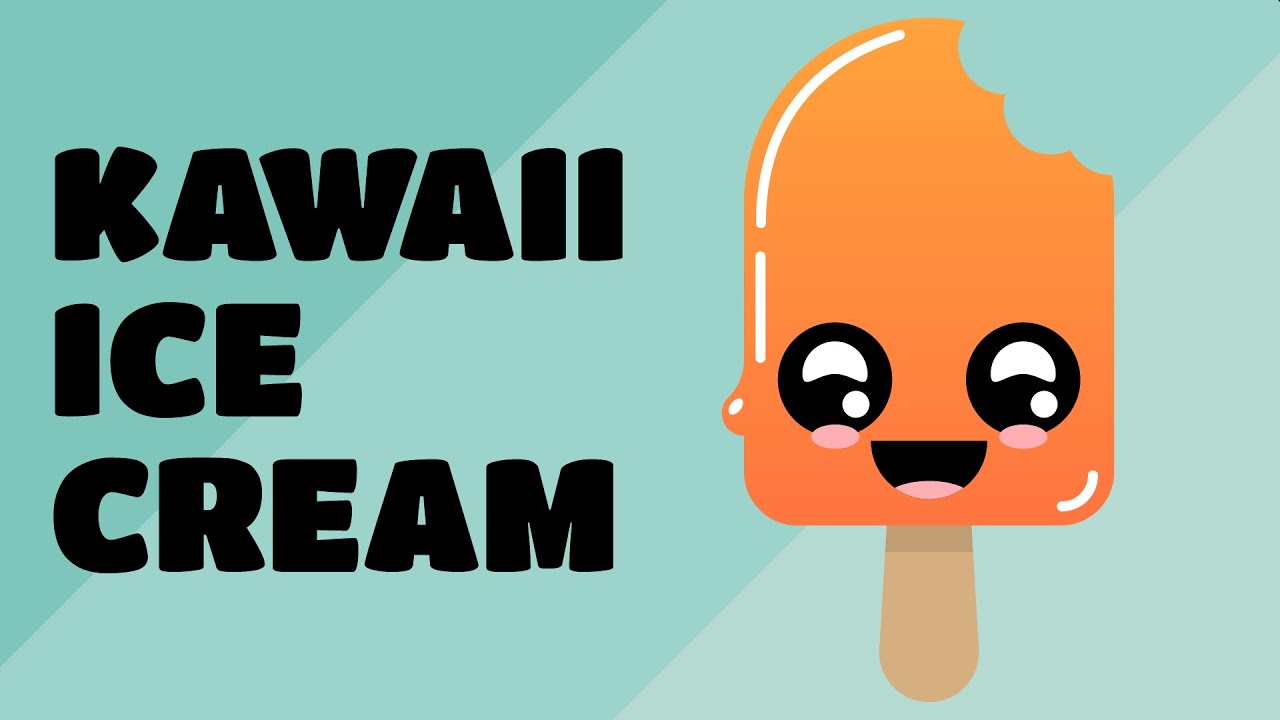 KAWAII ICE POP - CUTE ICE CREAM | HELADO KAWAII Adobe Illustrator - YouTube