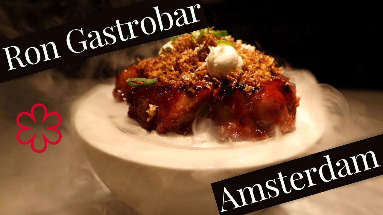 Eating at Ron Gastrobar. Amsterdam. Michelin Starred Comfort Food - YouTube