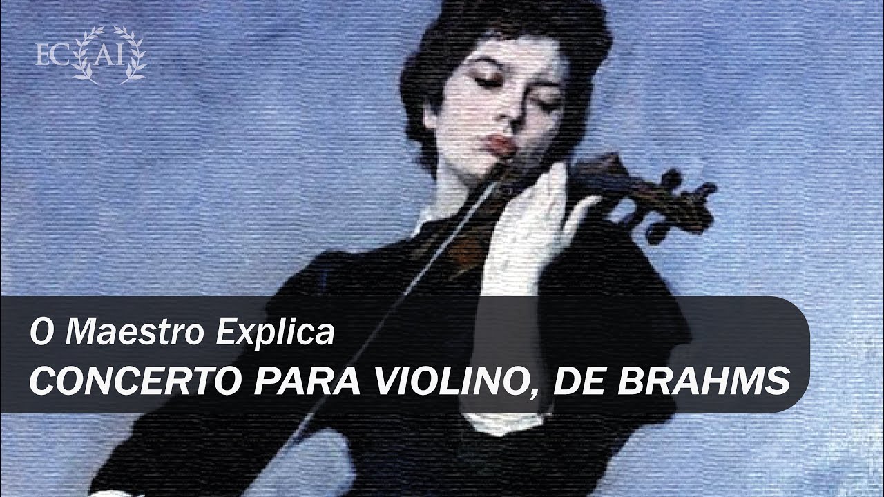 BRAHMS: Concerto p/VIOLINO explicado pelo maestro Alexandre Innecco ...