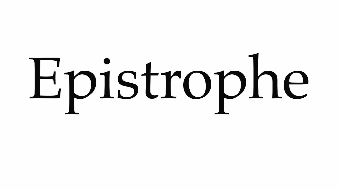 How to Pronounce Epistrophe - YouTube
